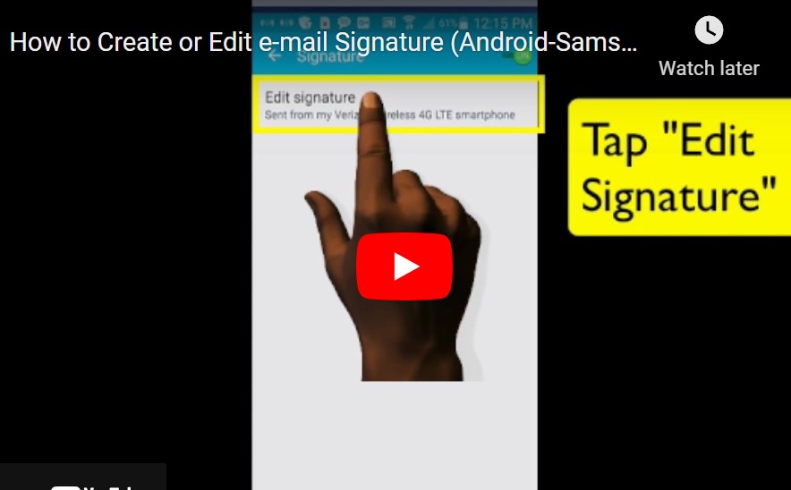How To Create Or Edit Your Email Signature Android Samsung Galaxy 